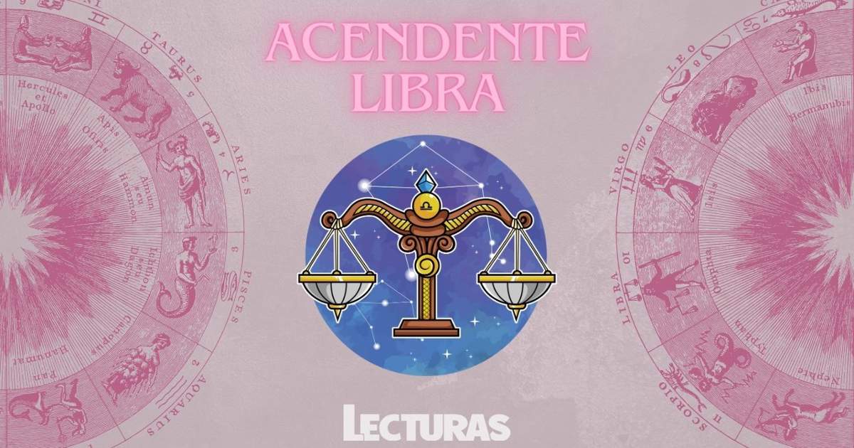 Signo ascendente en Libra: qué significa y cómo te afecta