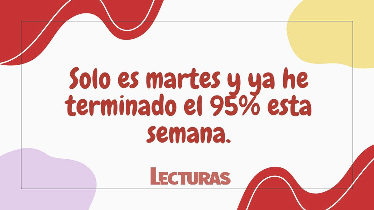 ¡Feliz martes! 120 frases con imágenes para dar los buenos días y ...