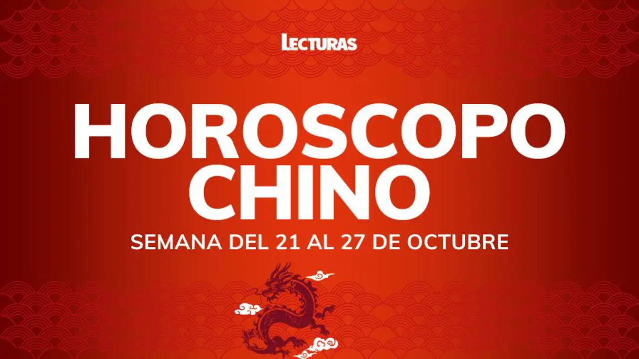 Horóscopo chino 2024: Cómo te irá la semana del 21 al 27 de octubre ...